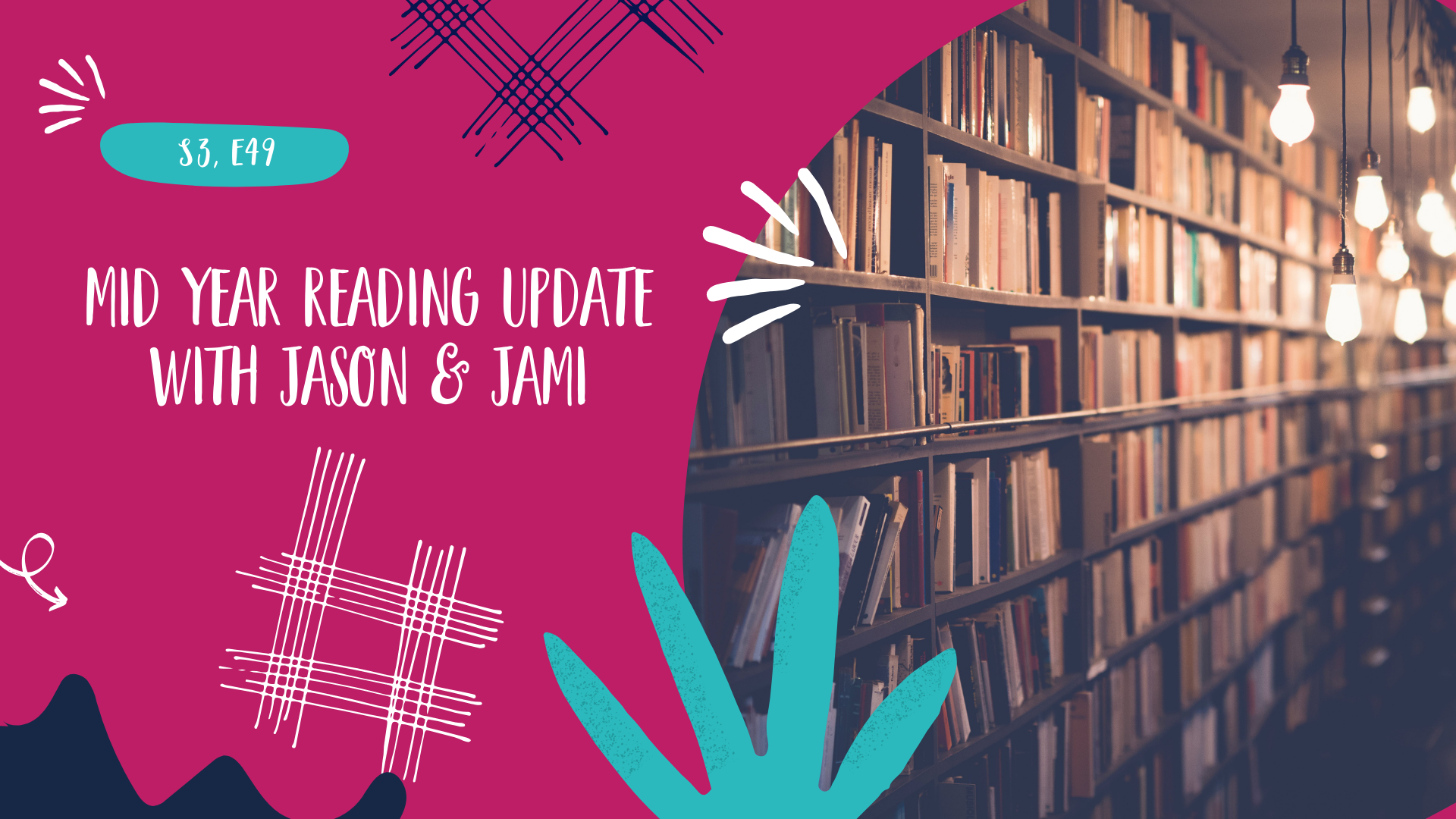 Mid Year Reading Update with Jason & Jami – S3, E49